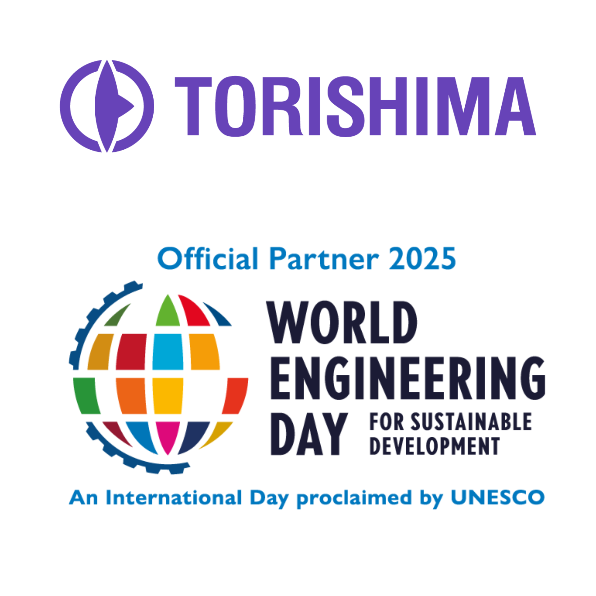 Torishima Joins UNESCO World Engineering Day 2025 Campaign – Torishima – Driving Industrial ...